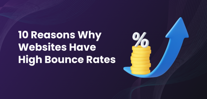 10 Reasons Why Websites Have High Bounce Rates - ezine articles