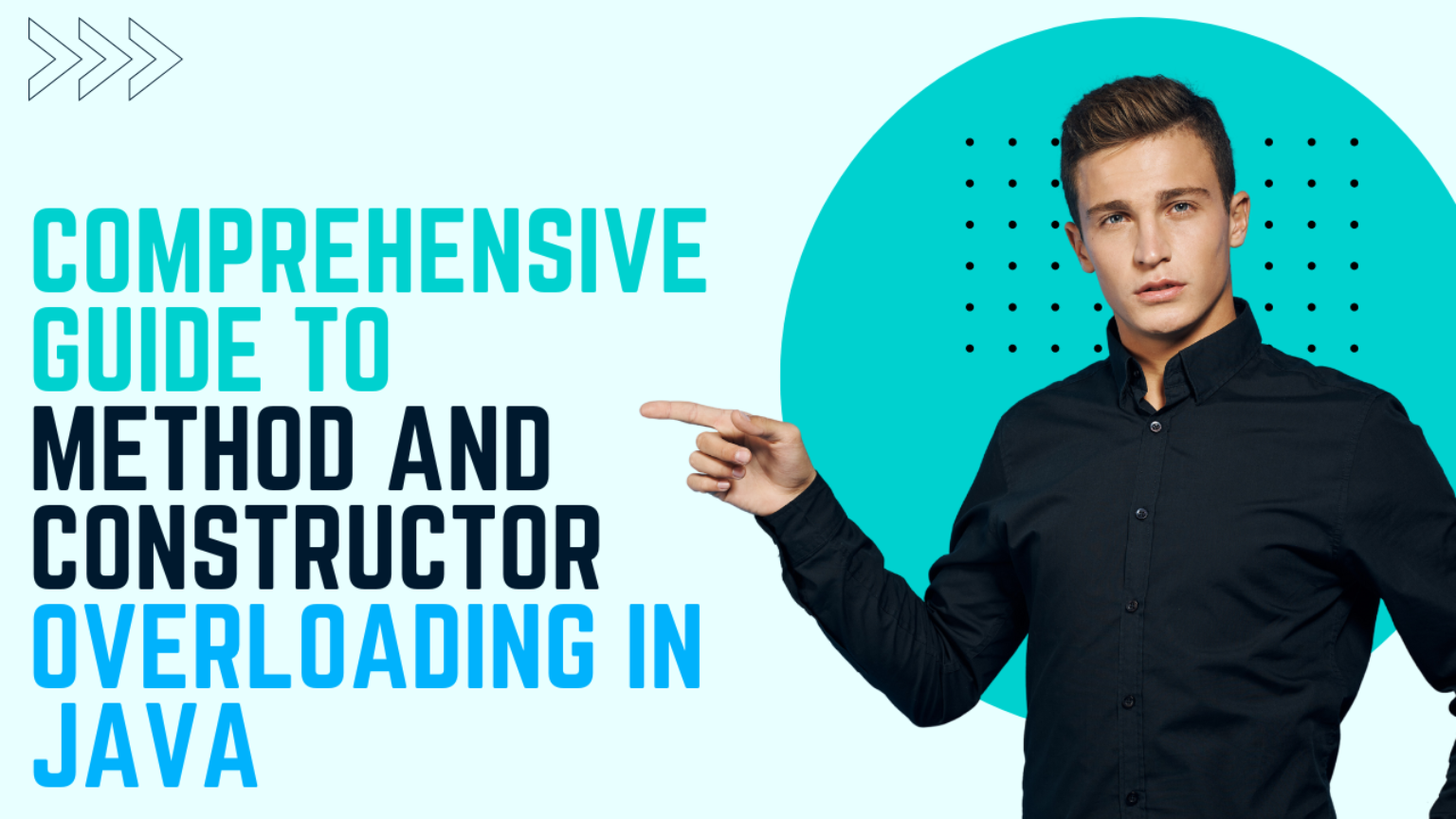 Comprehensive Guide to Method and Constructor Overloading in Java ...