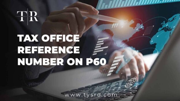 Tax Office Reference Number on P60: What You Need to Know - ezine articles