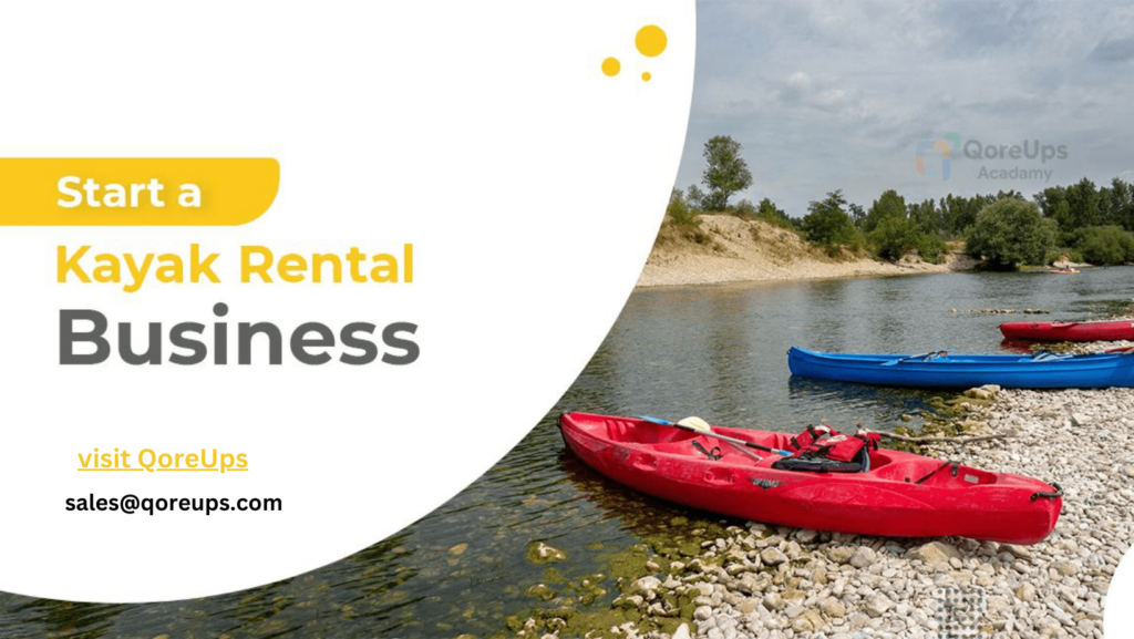 Starting a Kayak Rental Business: Complete Guide - ezine articles